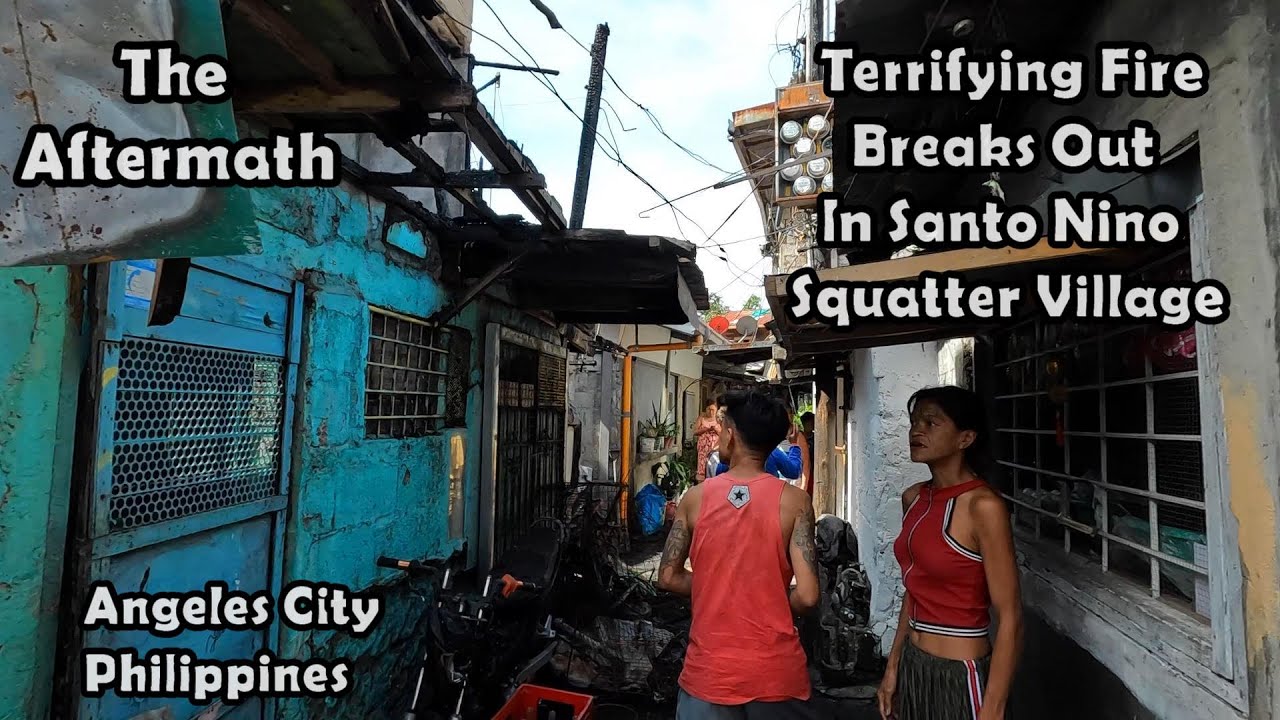 TERRIFYING FIRE BREAKS OUT IN SANTO NINO SQUATTER VILLAGE - ANGELES ...