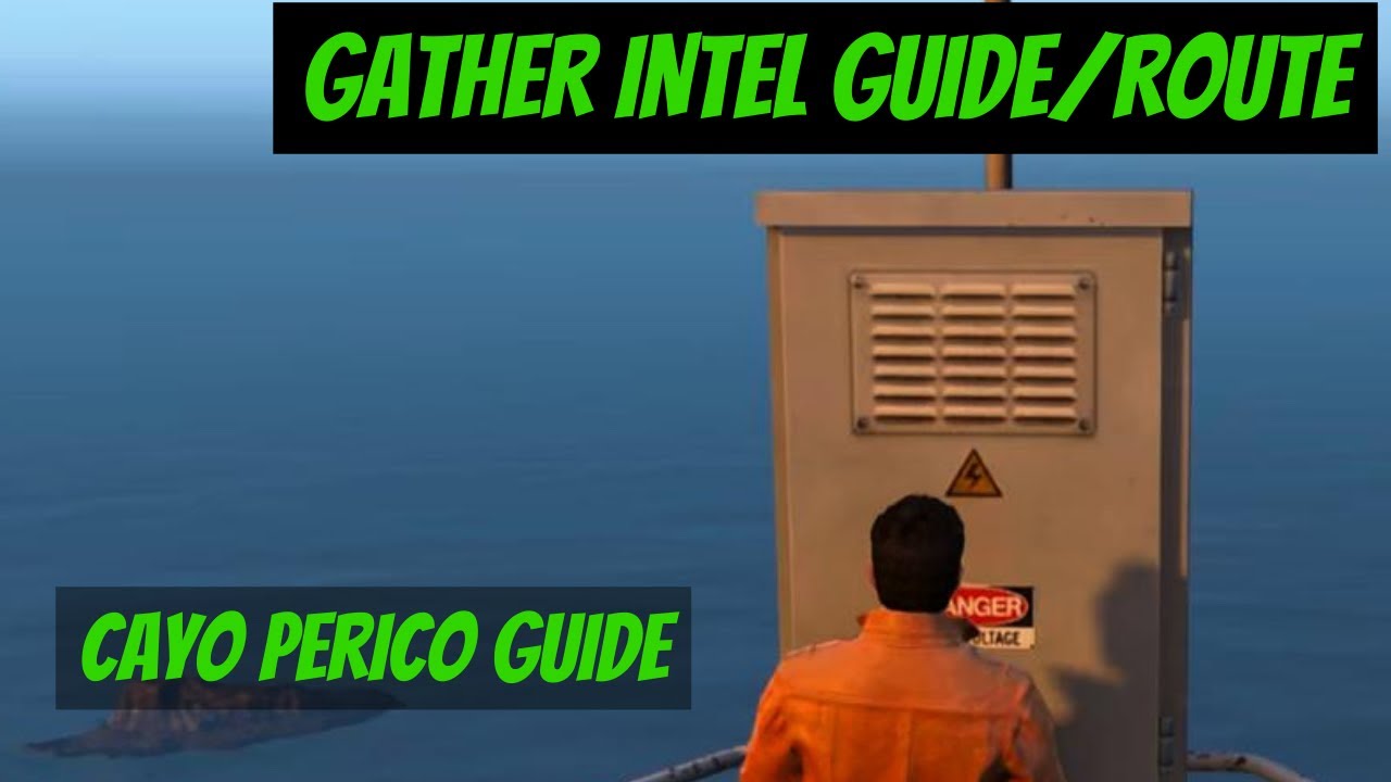 Cayo Perico Guide - Gather Intel Guide/Route | GTA Online - YouTube