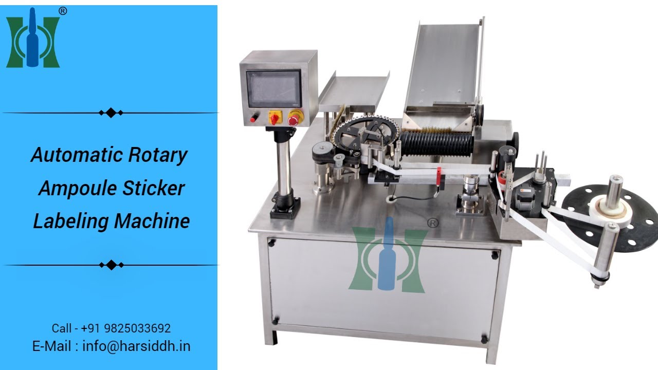 Automatic Rotary Ampoule Labeling Machine, High Speed Ampoule Labeling Machine, Ampoule Labeler ...