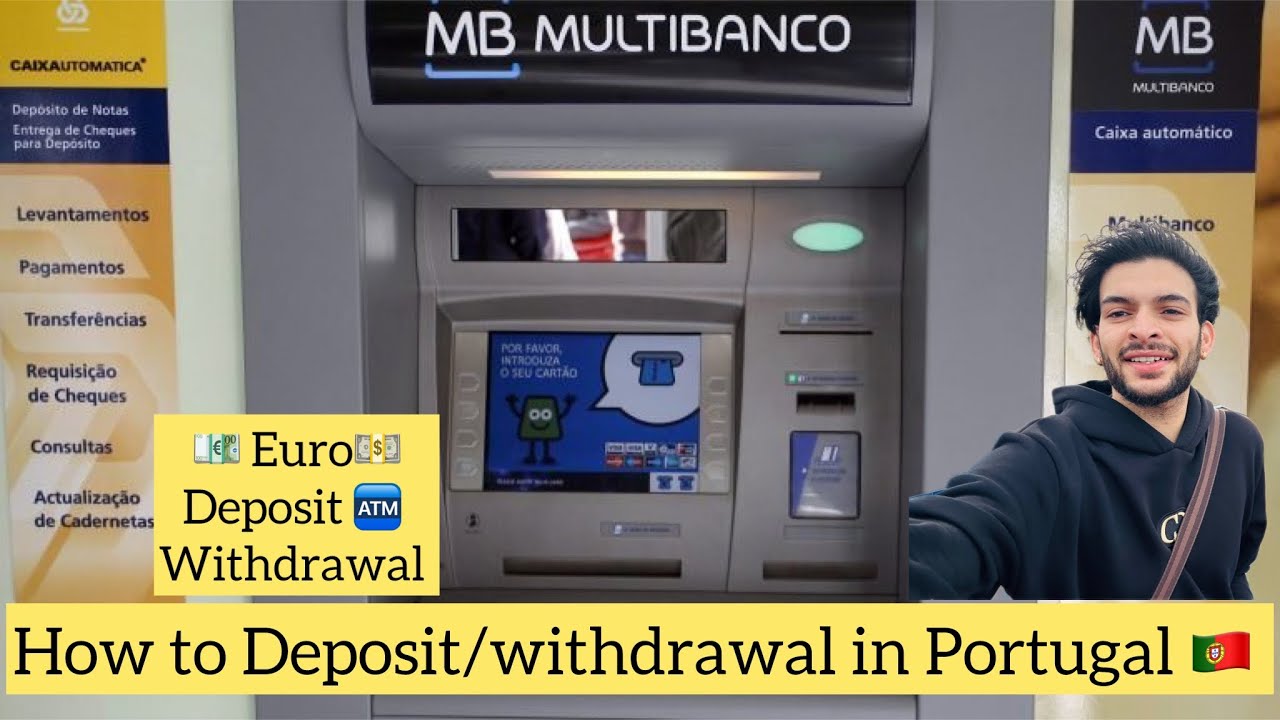 How to Deposit/withdrawal Euro in Portugal Bank machine ATM - YouTube
