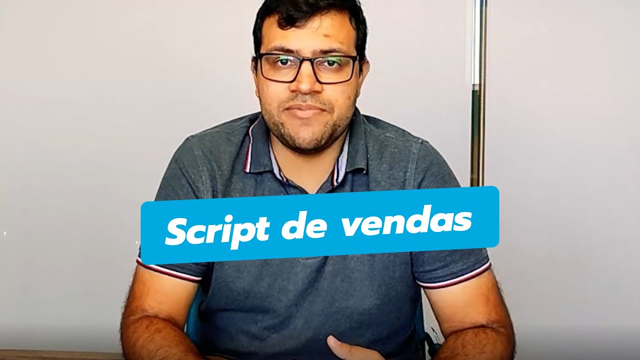 O que é e como fazer um script de vendas - YouTube