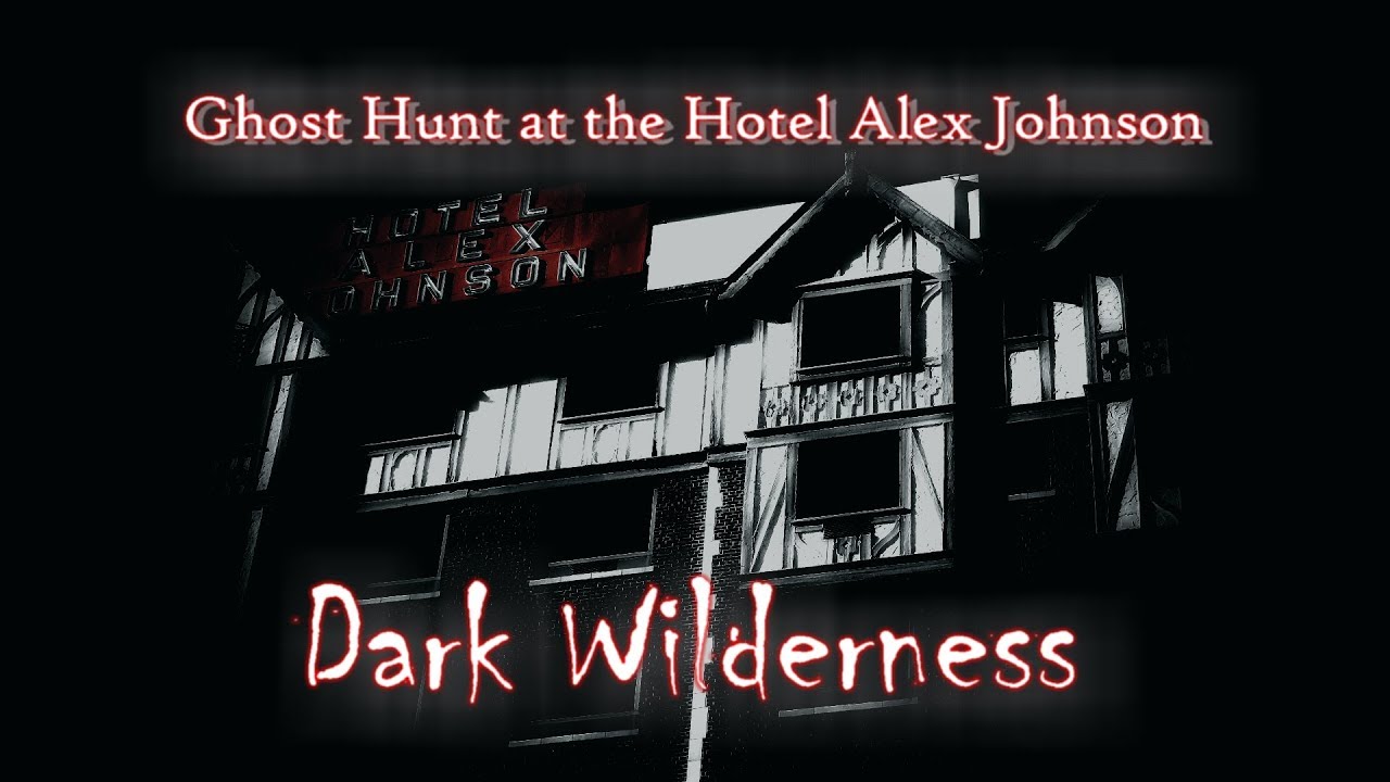 Ghost Hunt at the Haunted Hotel Alex Johnson Room 812 and Room 802 ...