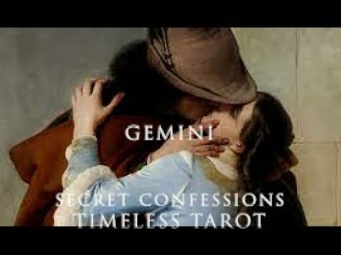 Gemini SECRET CONFESSIONS No Communication Timeless Tarot - YouTube