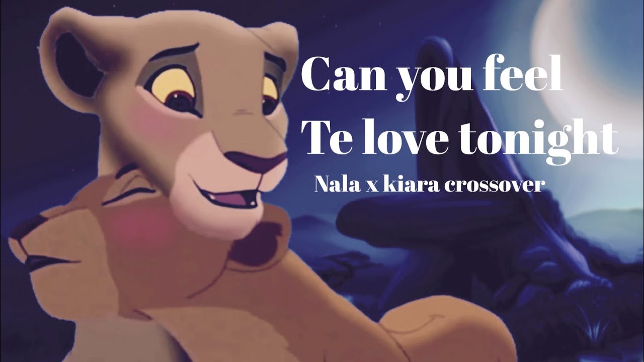 Nala x Kiara crossover /lion king au - YouTube