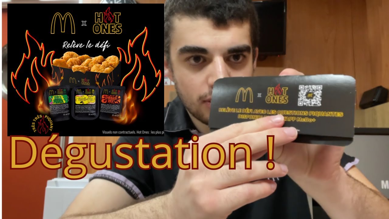 LES SAUCES HOT ONES CHEZ MCDO ! - Dégustation - YouTube