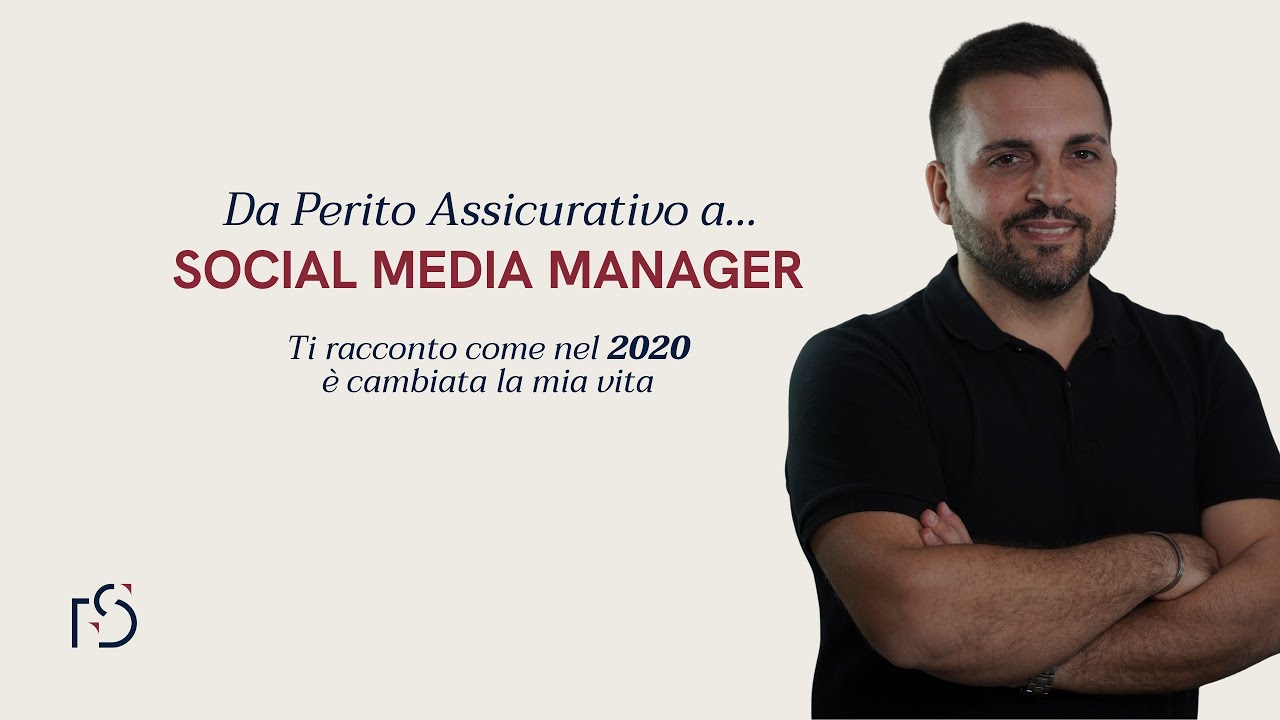 Da Perito Assicurativo a...SOCIAL MEDIA MANAGER !! - YouTube