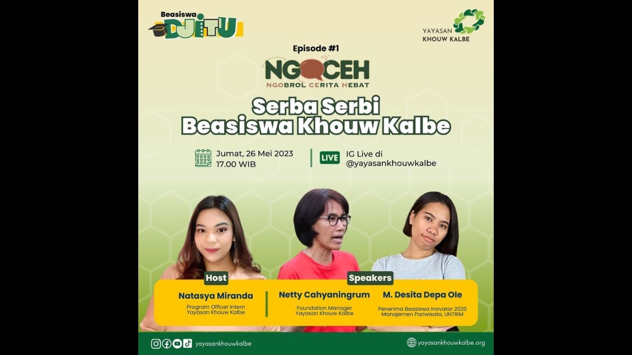 NGOCEH Eps. #1: Serba Serbi Beasiswa Yayasan Khouw Kalbe - YouTube