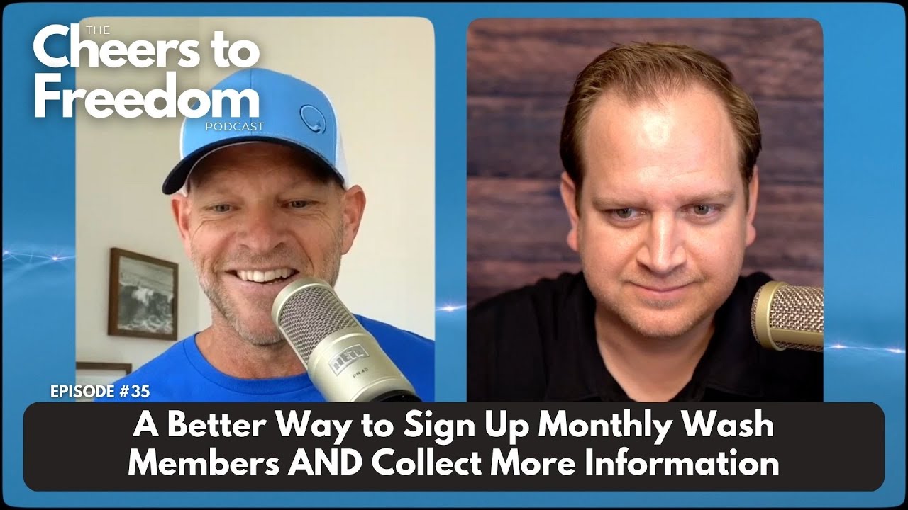 #35 | There's a better way to sign up monthly wash members faster AND ...
