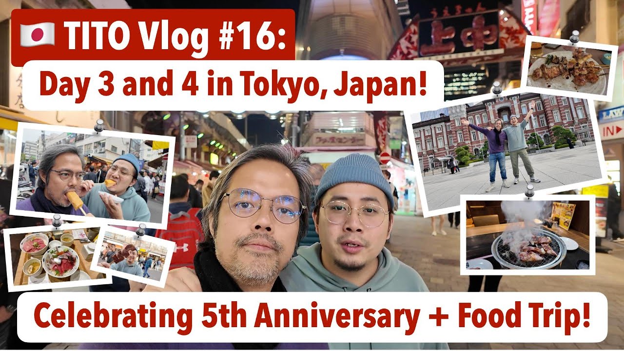 Tito Vlog#16: Where to go in Tokyo | Tsukiji Market | Tokyo Character Street | Tokyo Food Trip ...