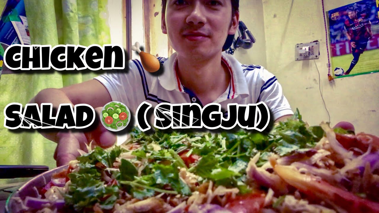 Chicken 🍗 Salad 🥗 (Singju) - YouTube