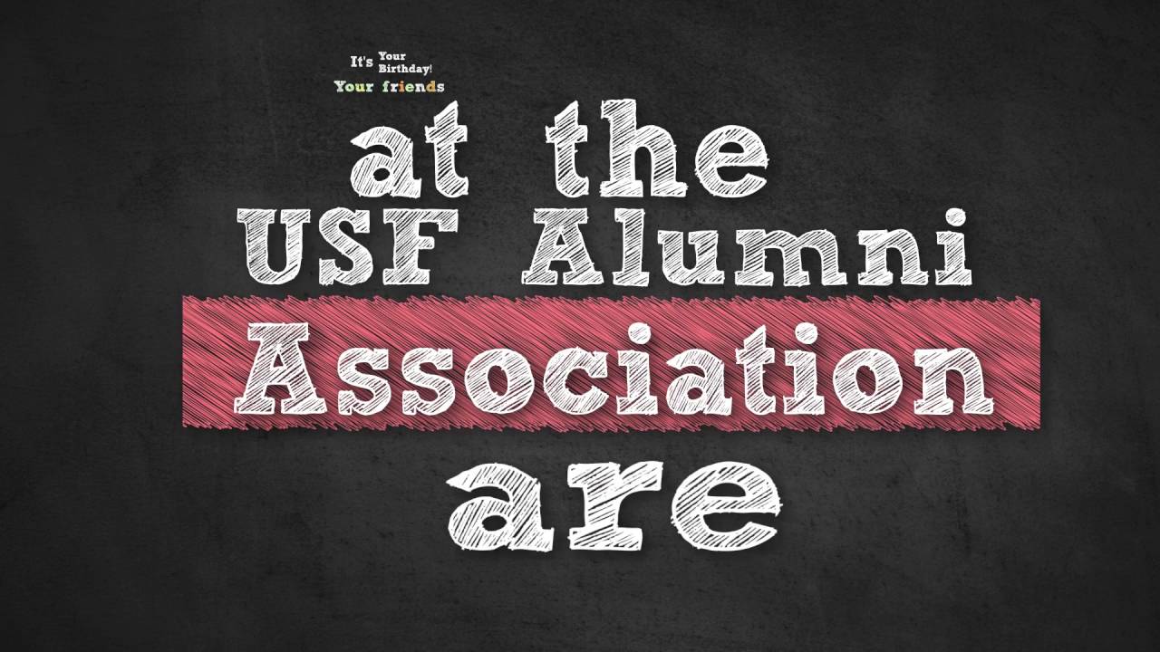 HAPPY BIRTHDAY, from your USF Alumni Association - YouTube