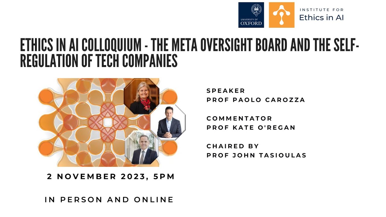 Ethics in AI Colloquium - The Meta Oversight Board and the Self-Regulation of Tech Companies ...