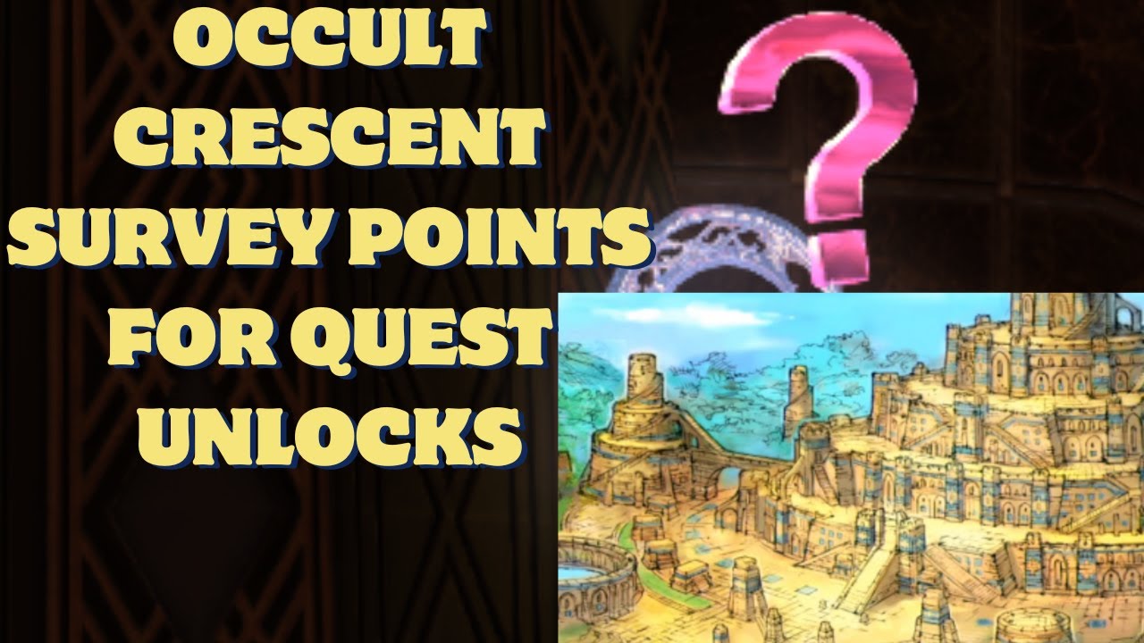 FFXIV Occult Crescent Survey Points For Quest Unlocks. - YouTube