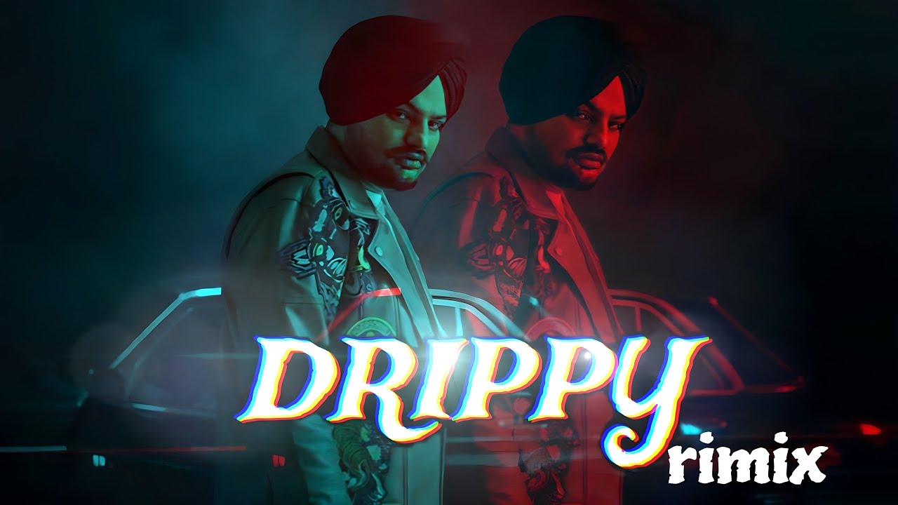 Drippy Song Sidhu Moose Walla | Rimix Song Drippy / #sidhumoosewala ...