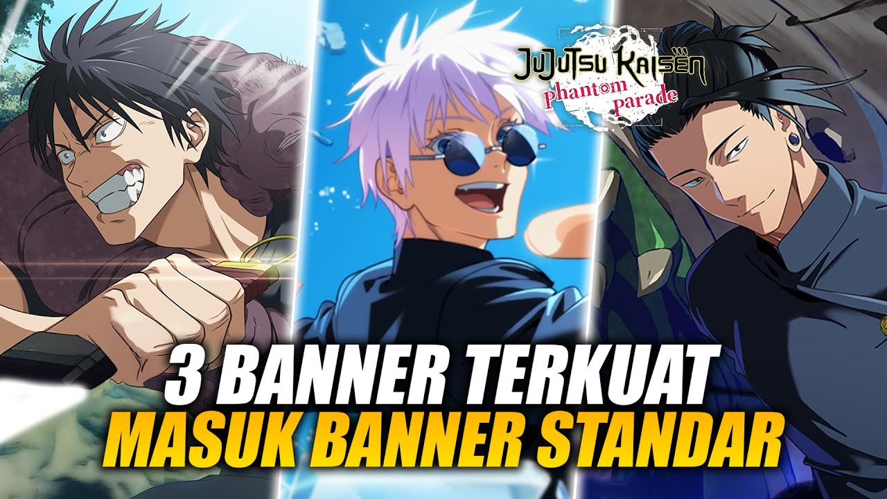 GOJO TEEN, TOJI & GETO TEEN Masuk Banner Standar! Seriusan Kah ...