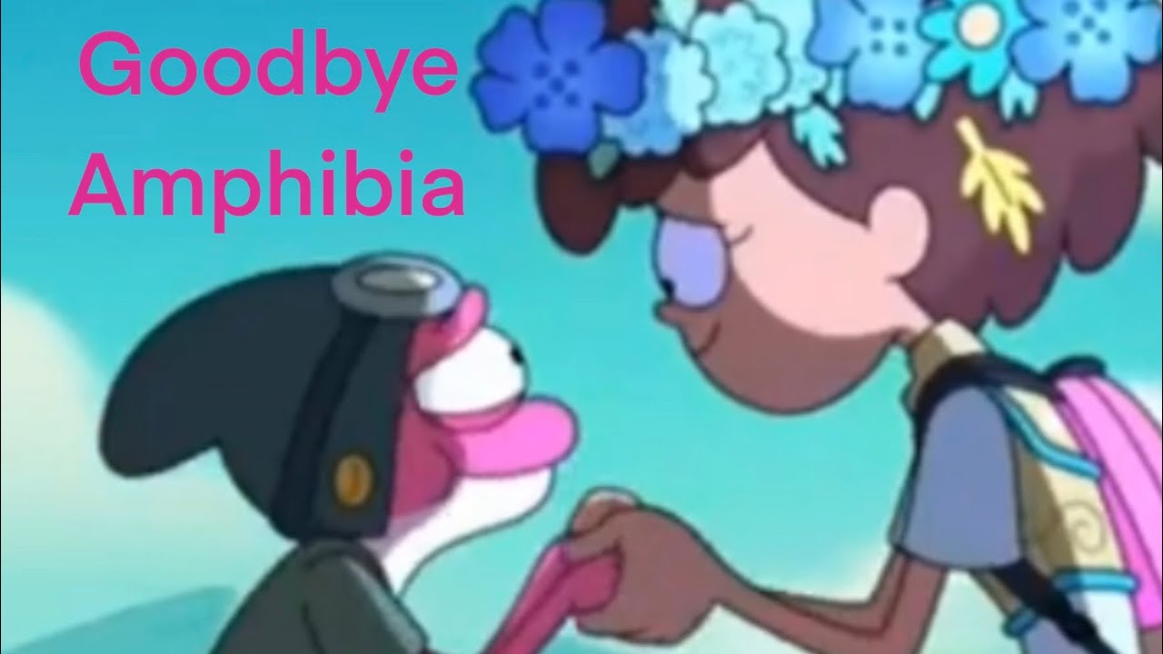 Goodbye Amphibia - Spranne Against The World - YouTube