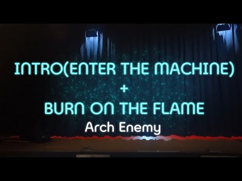 TBMS밴드 (Intro(Enetr The Machine)+Burn On The Flame - Arch Enemy ) - YouTube