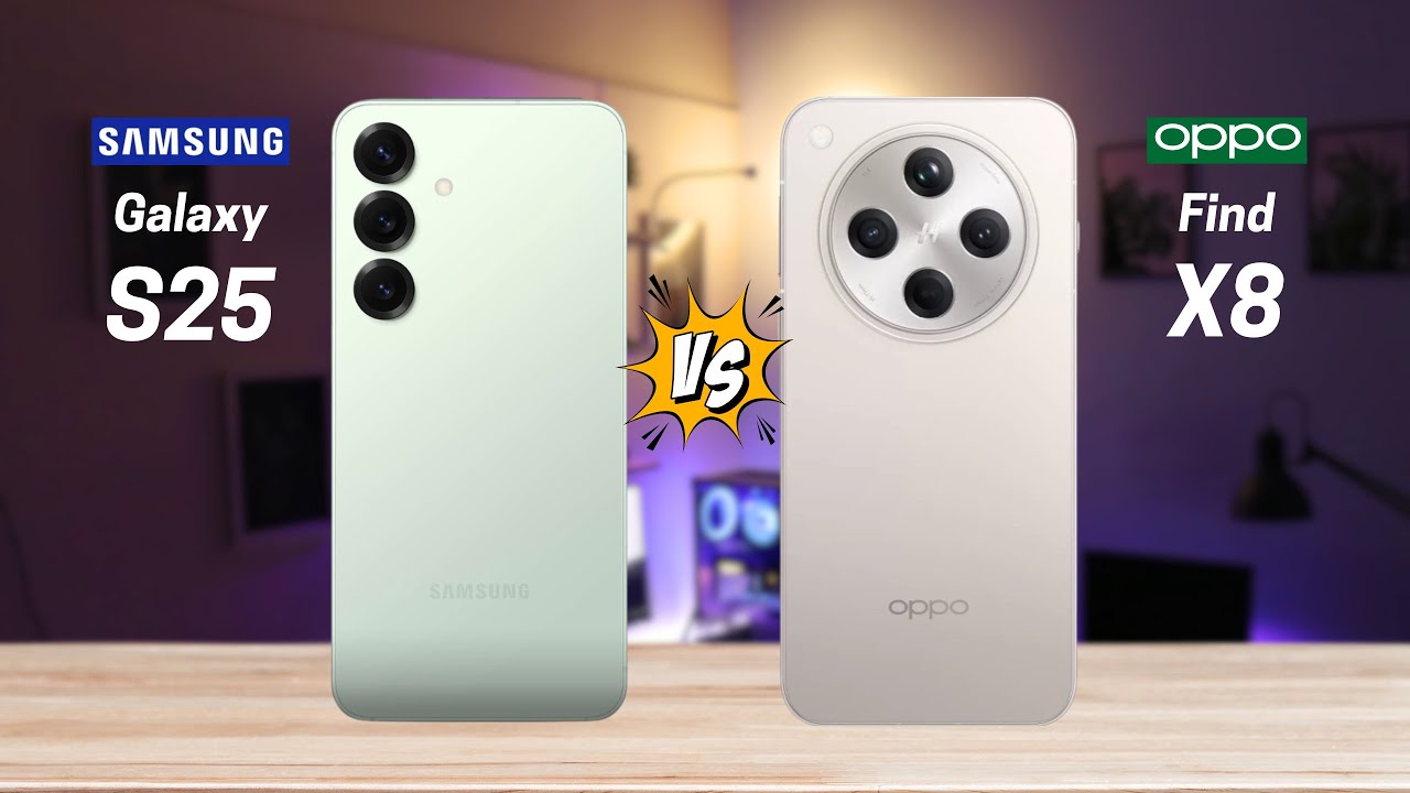 Samsung S25 vs OPPO Find X8 | Comparison - YouTube