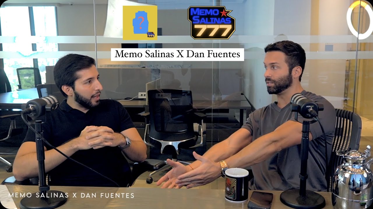 DAN FUENTES - MEMO SALINAS PODCAST (EP08) #🤜🤛 - YouTube