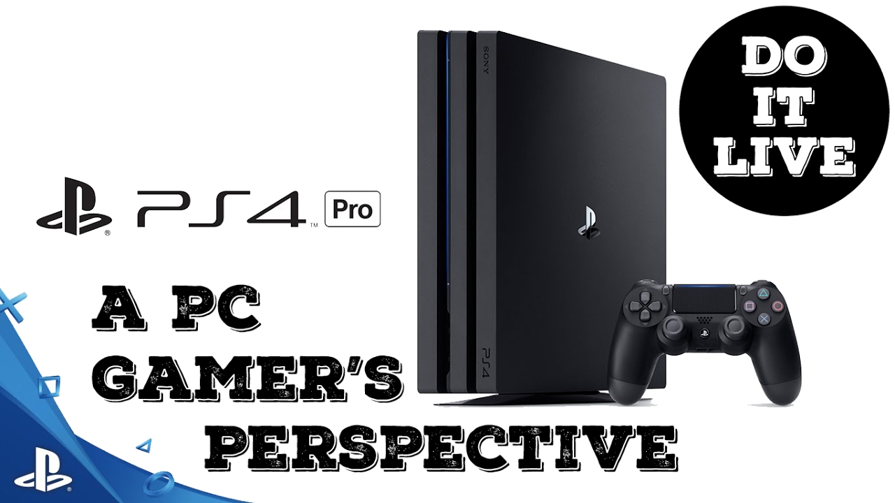 PS4 Pro: A PC Gamer's Perspective - Unboxing and Review - YouTube