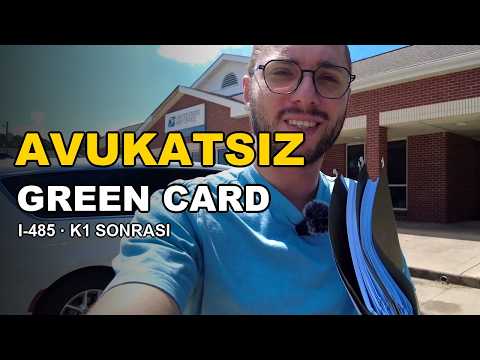 Green Card Başvurumu Avukatsız Kendim Yaptım | K1 Sonrası Tüm Dosya (I-485)