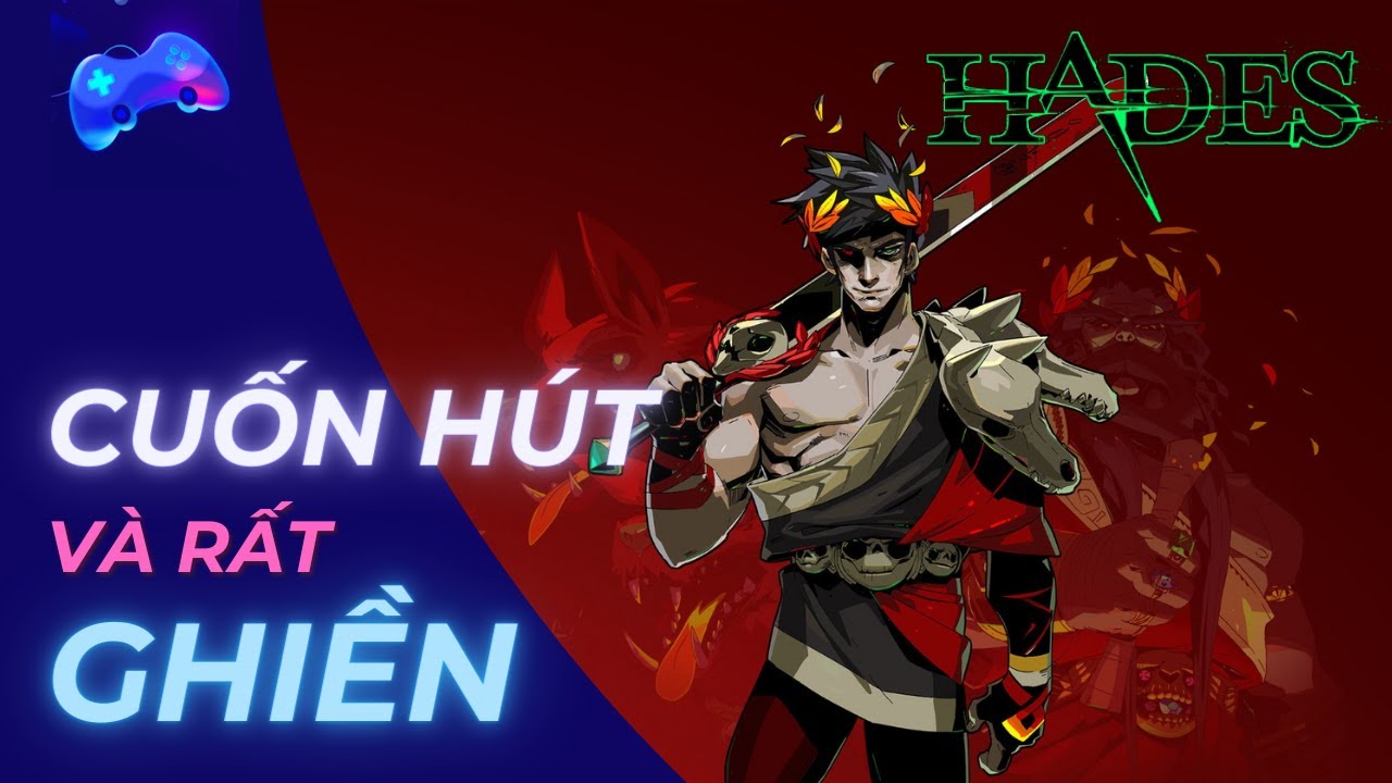 Phân tích: Vì sao HADES lại GHIỀN như vậy? - YouTube