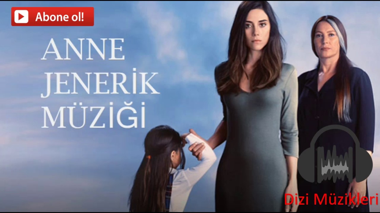 Anne Dizi Müziği - YouTube