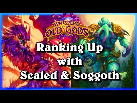 Ranking up with Scaled Nightmare & Soggoth ~Hearthstone Heroes of ...