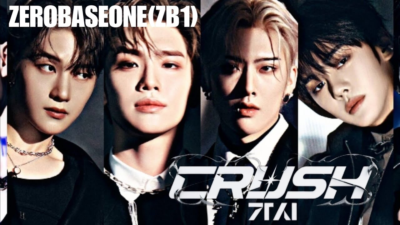 ZEROBASEONE(ZB1) "Crush" Line ditribution + Lyrics (Han/Rom/Eng ...