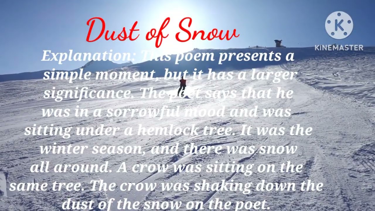 Dust Of Snow Class 10th English Summary Explanation Dust Of Snow Class 10th English Summary Explanation