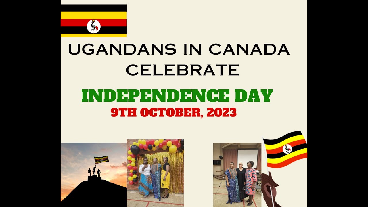 How Ugandans in Canada Celebrated their 61st Independence Day # ...