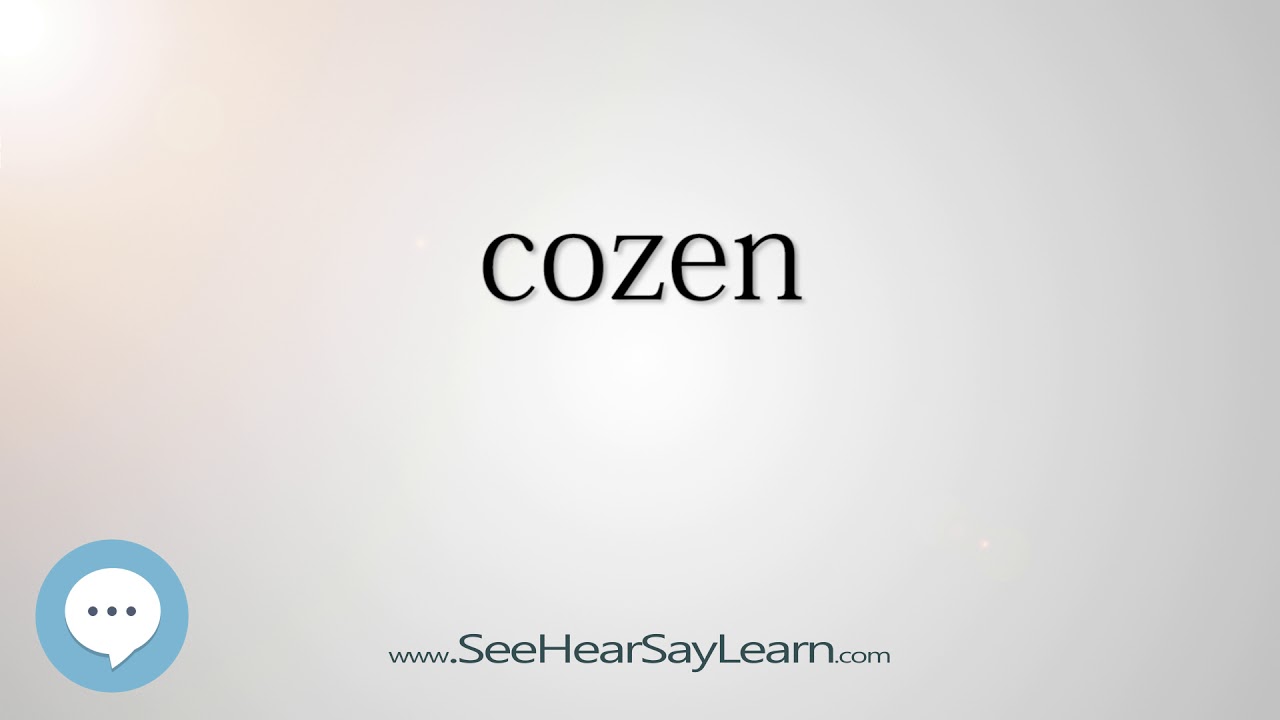 cozen - Smart & Obscure English Words Defined 🗣🔊 - YouTube
