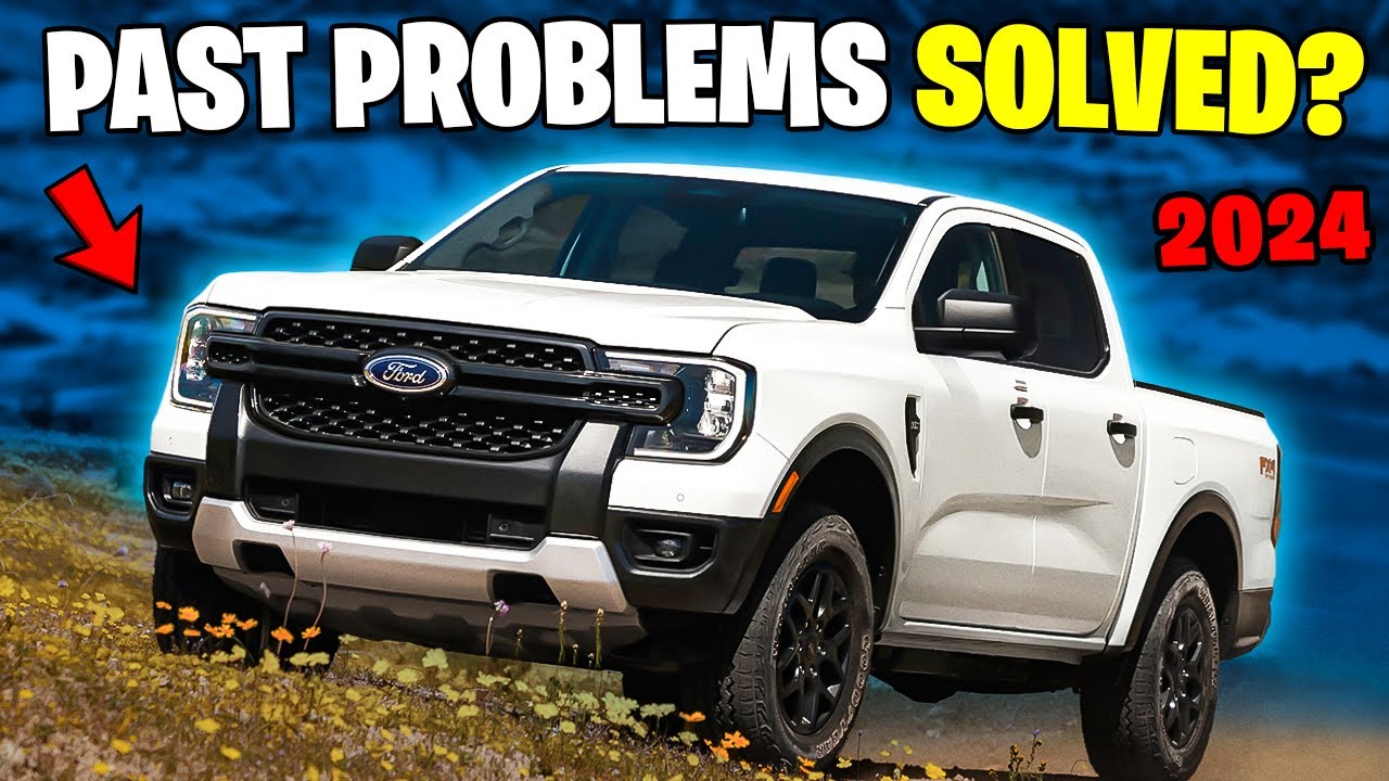 Does 2024 Ford Ranger Solve the 6 Worst Issues of Ranger’s Previous ...