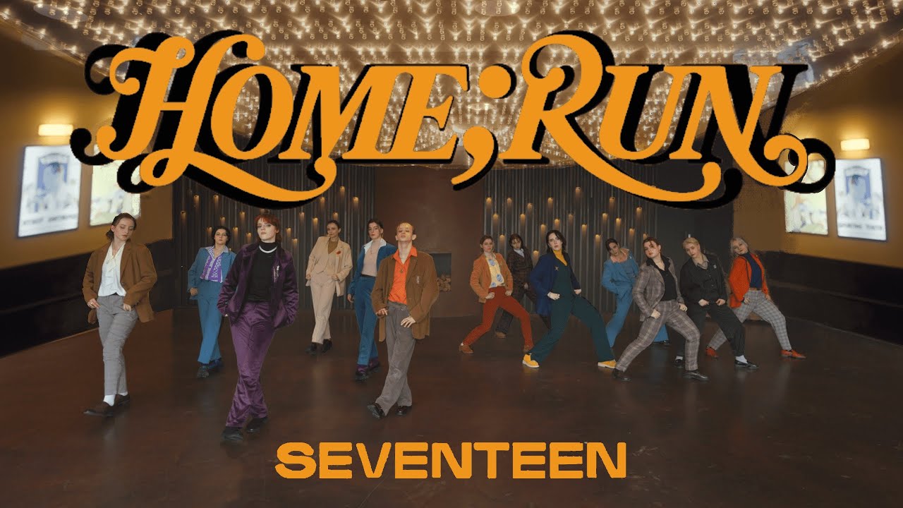 [K-POP MV COVER] SEVENTEEN (세븐틴) 'HOME;RUN' | DANCE COVER from RUSSIA ...