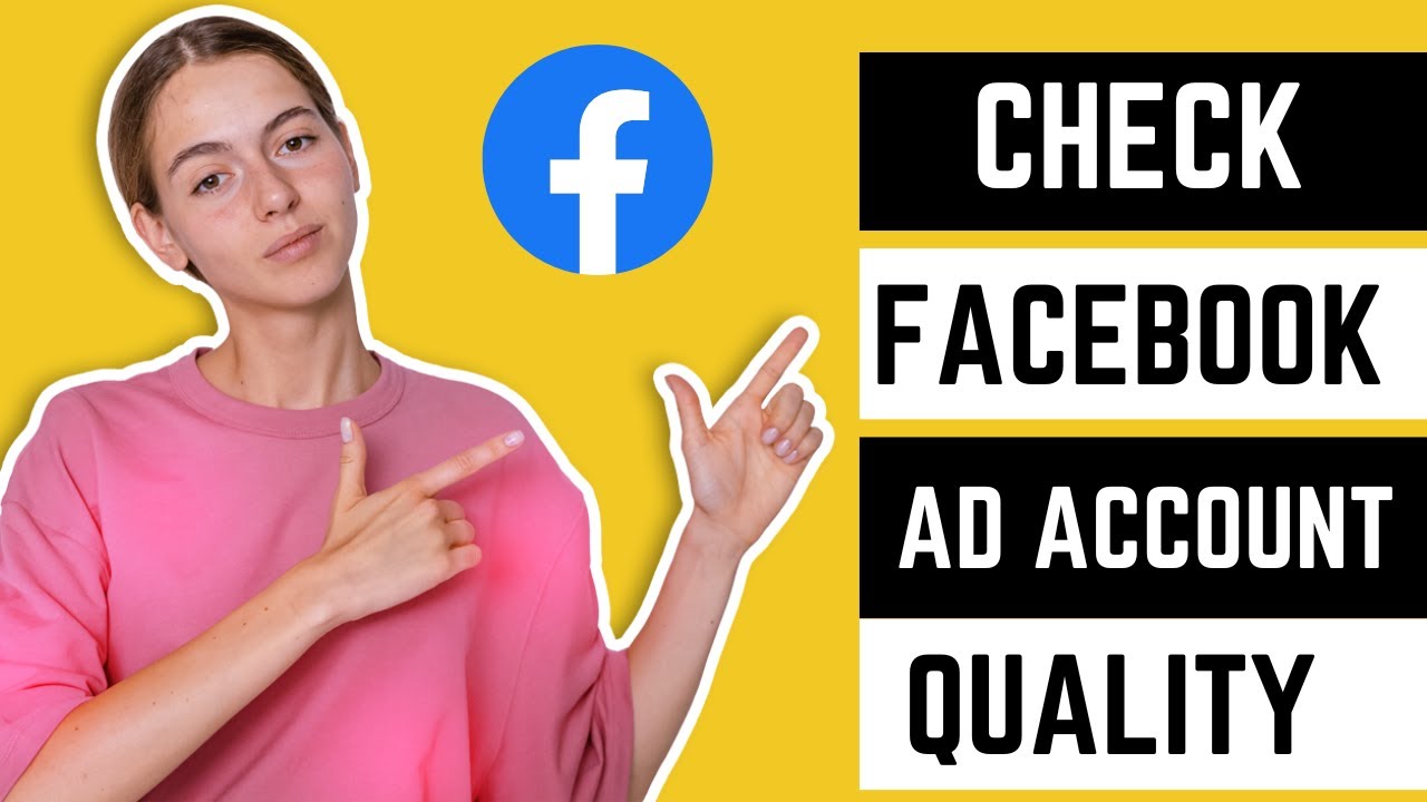 How to check facebook ad account quality | Facebook Ad Account Disabled ...