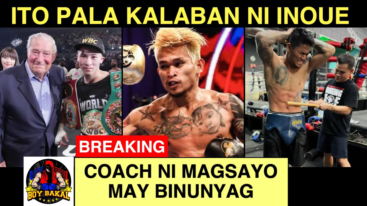 Inoue Mas Malakas Pala Kalaban Bob Arum Ito Pala Ang Plano Coach Ni Magsayo May Binunyag