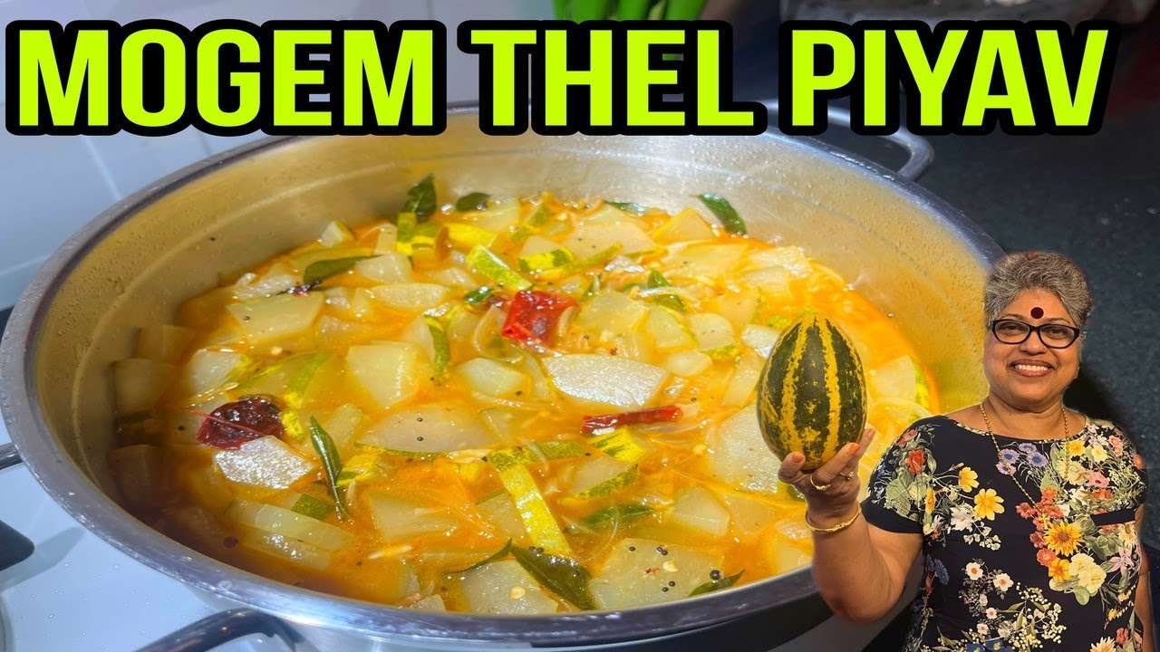 Mogem thel piyav | Sauthekai saaru | Vallery soup | Mangalorean age old ...