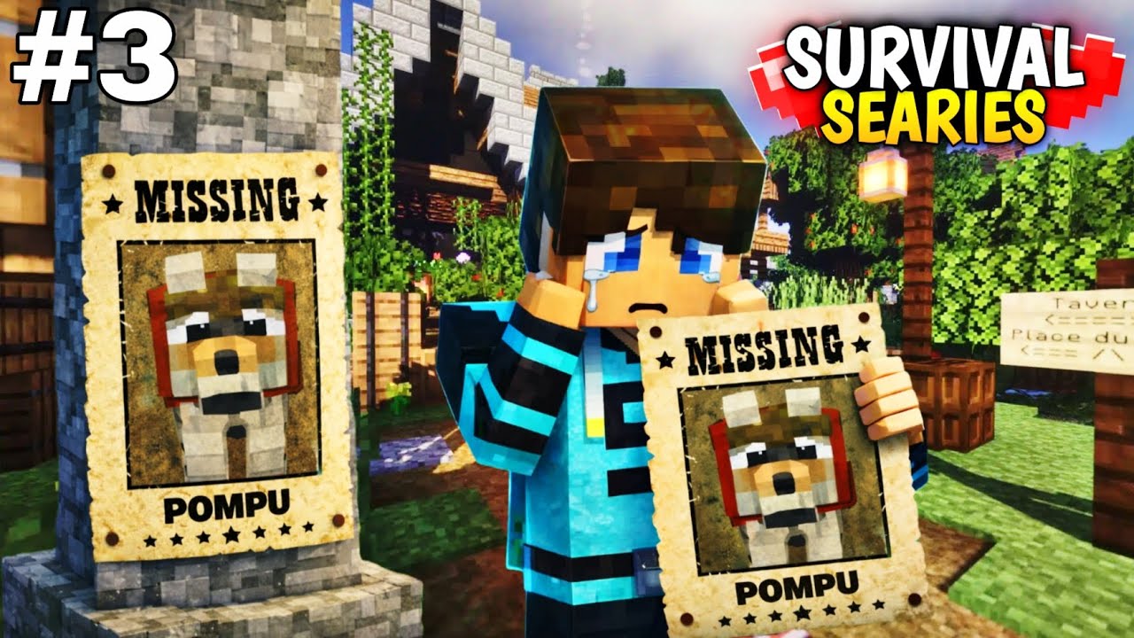 My Dog Pompu Is Missing 😭 | Minecraft Survival EP 3 - YouTube