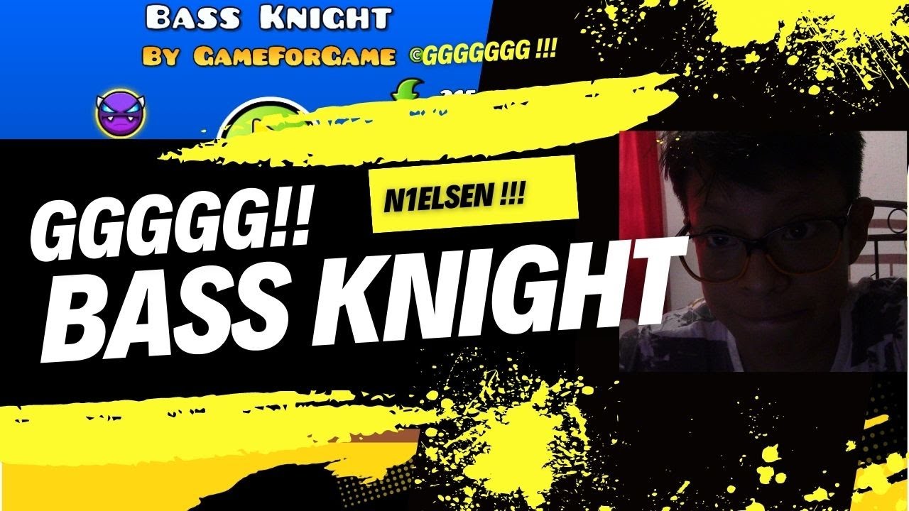 Bass Knight | Easy Demon - N1elsen - YouTube