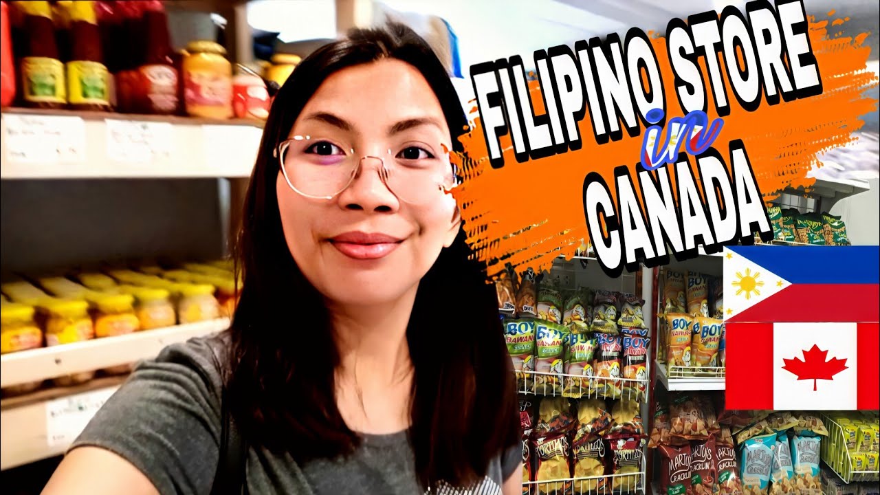 BUHAY CANADA: FILIPINO STORE IN CANADA | GRASYA FILIPINO STORE ...
