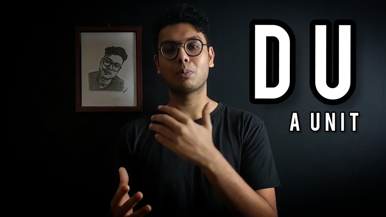 All About "DU A UNIT ADMISSION TEST" ft @MoonWay - YouTube