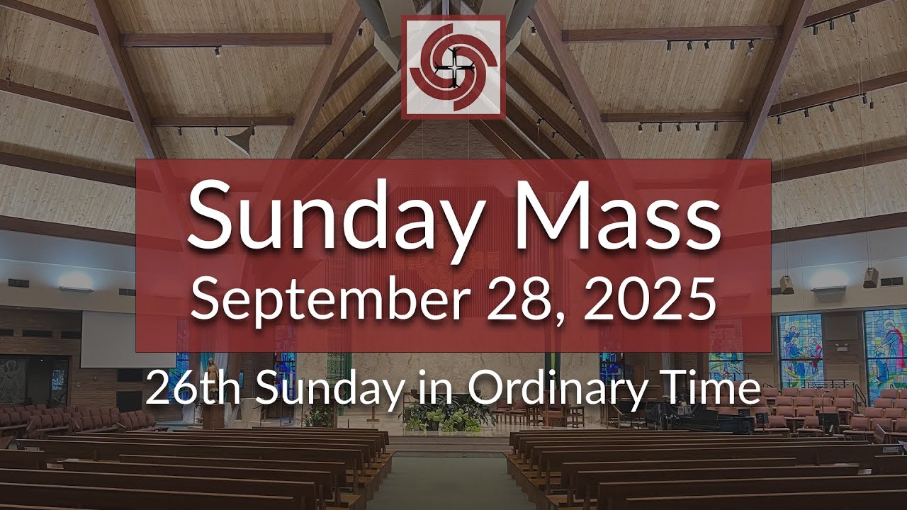 26th Sunday in Ordinary Time: September 28, 2025 - YouTube