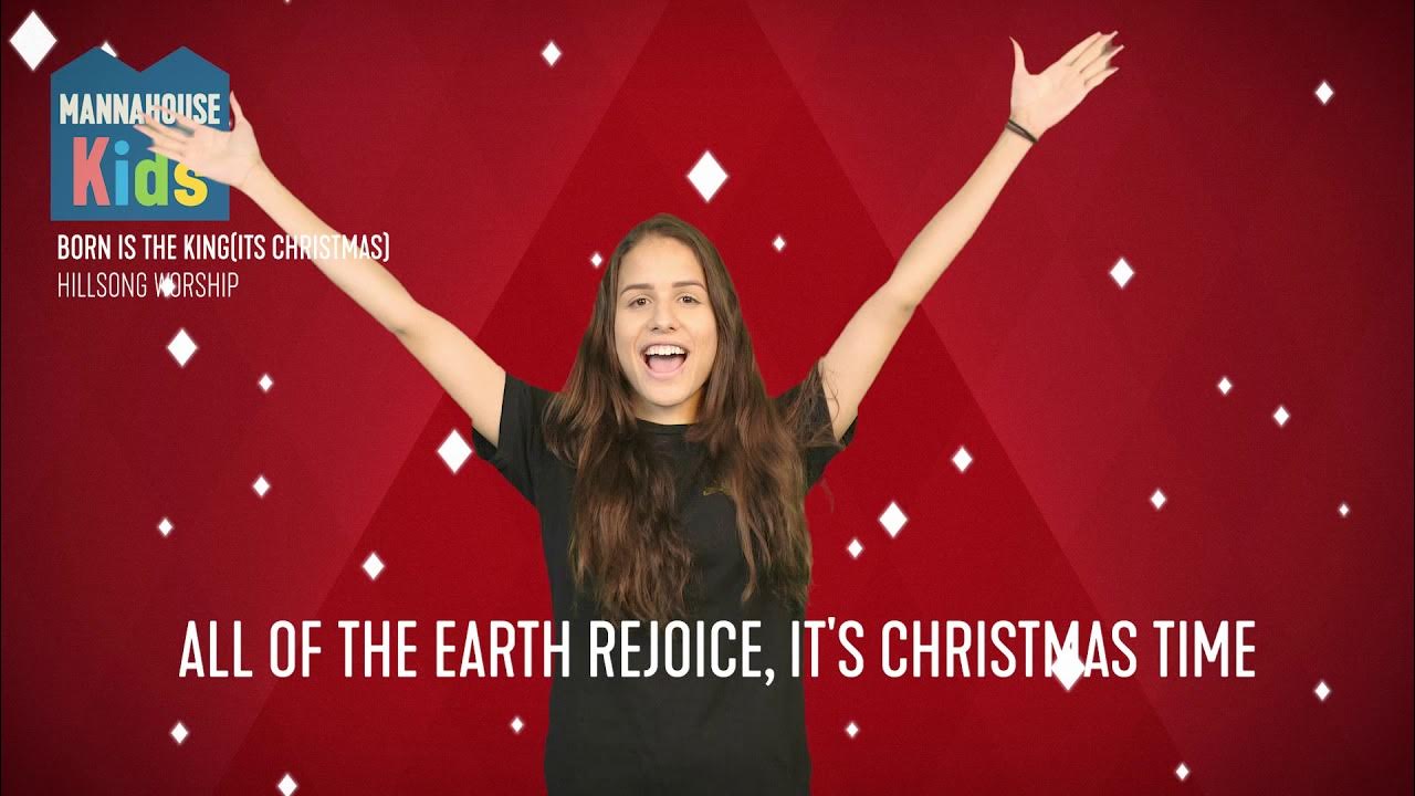 Born is the King It's Christmas (Christmas Program) - YouTube