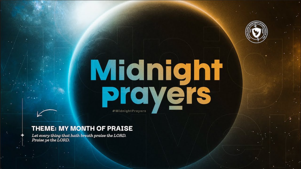 Midnight Prayers || My Month of Praise || Dr. Dominic Allotey || Day 3 ...