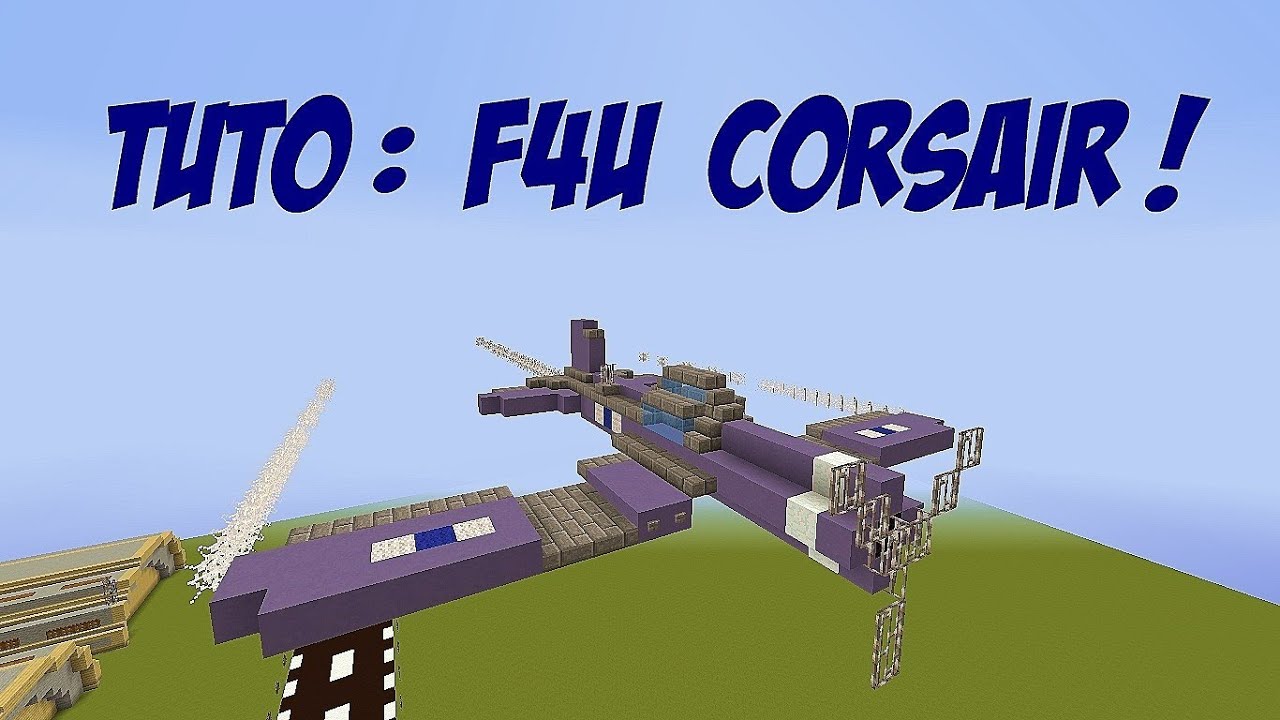 Minecraft - Tutoriel F4U Corsair - YouTube
