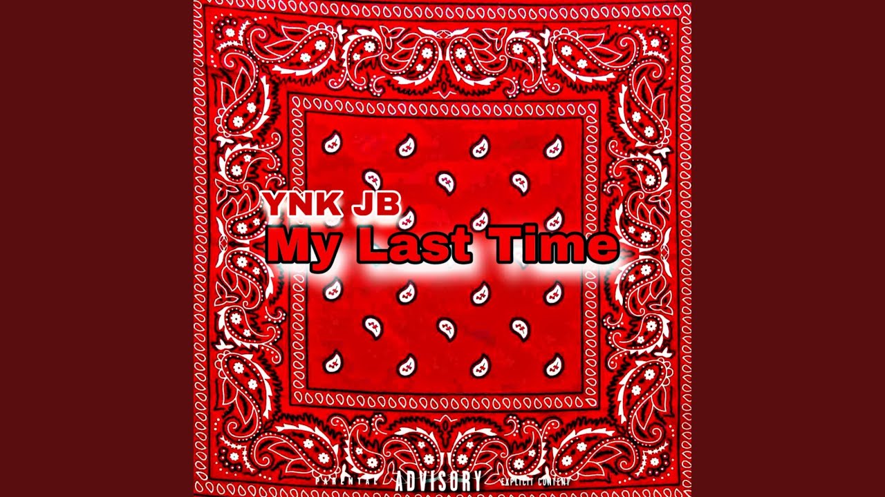 My Last Time - YouTube