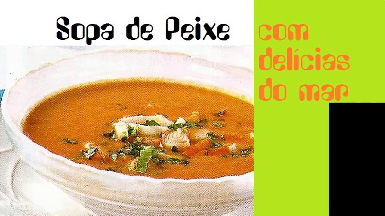 SOPA DE PEIXE COM DELÍCIAS DO MAR - RECEITAS - YouTube