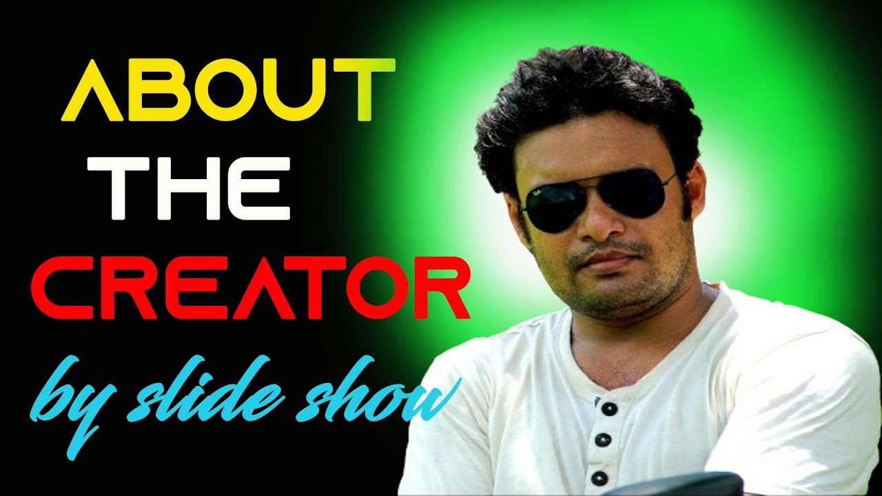 Photo show reel about Creator | Bangladeshi Film Maker M Ferdous Reza ...