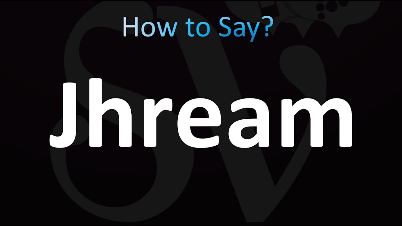 How to Pronounce Jhream (CORRECTLY!) - YouTube