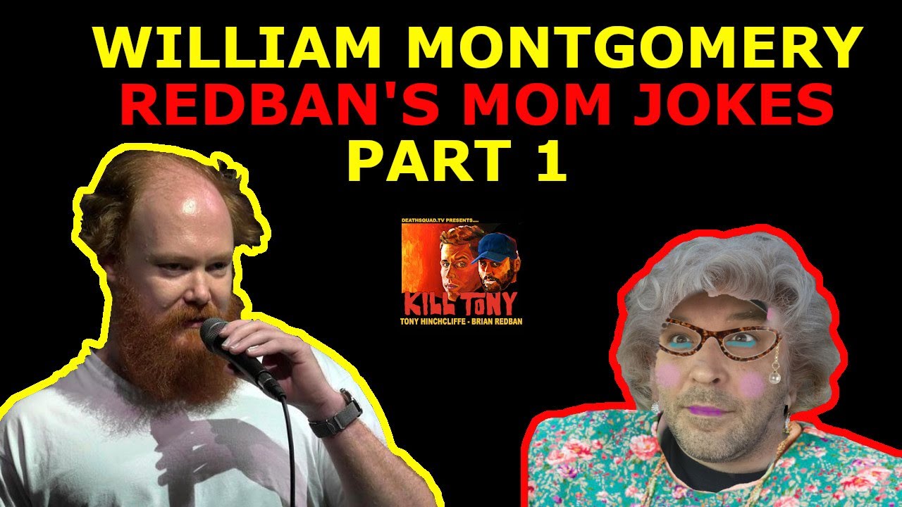 William Montgomery - Redban's Mom Jokes [Part 1] - YouTube